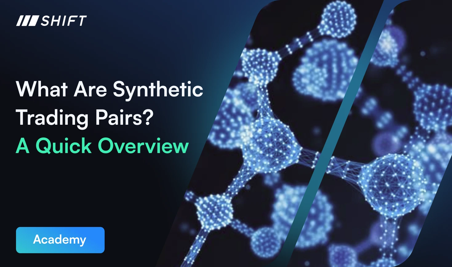 What Are Synthetic Trading Pairs? A Quick Overview - Shift Markets
